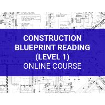Construction Blueprint Reading (Level 1)